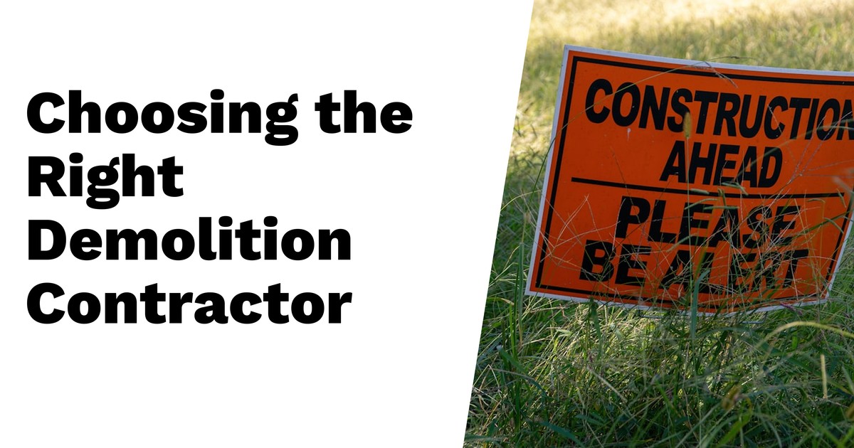 How to Choose the Right Demolation Contractor – R & M Land Clearing ...